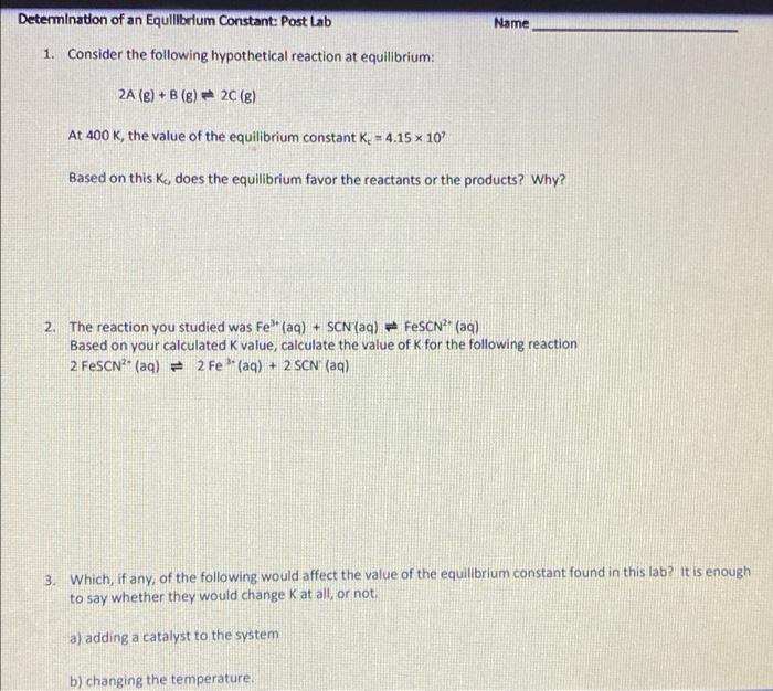 Solved Determination of an Equilibrium Constant: Post Lab | Chegg.com