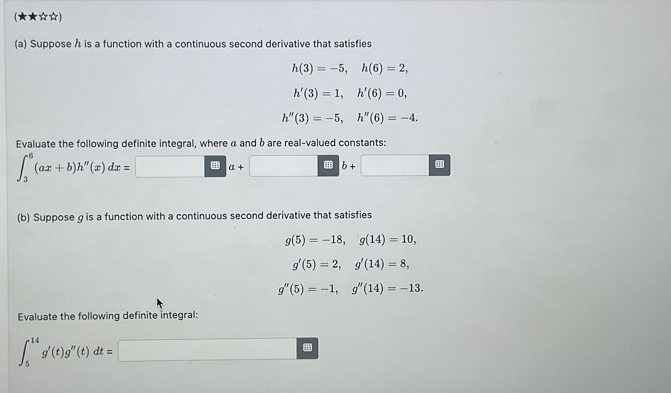 Solved (a) ﻿Suppose h ﻿is a function with a continuous | Chegg.com