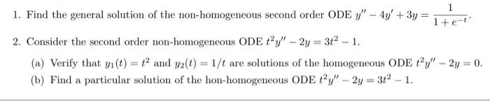 Solved 1. Find the general solution of the non-homogeneous | Chegg.com