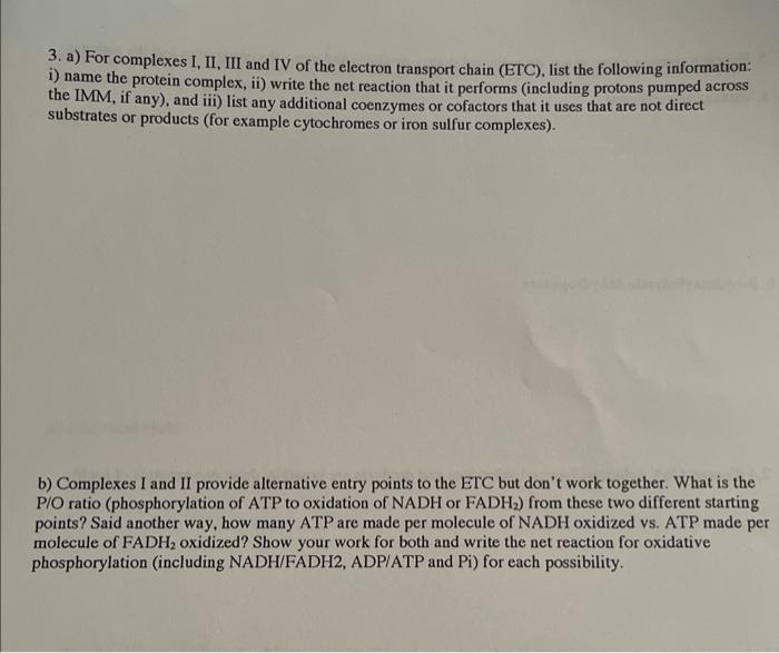 Solved 3. a) For complexes I, II, III and IV of the electron | Chegg.com