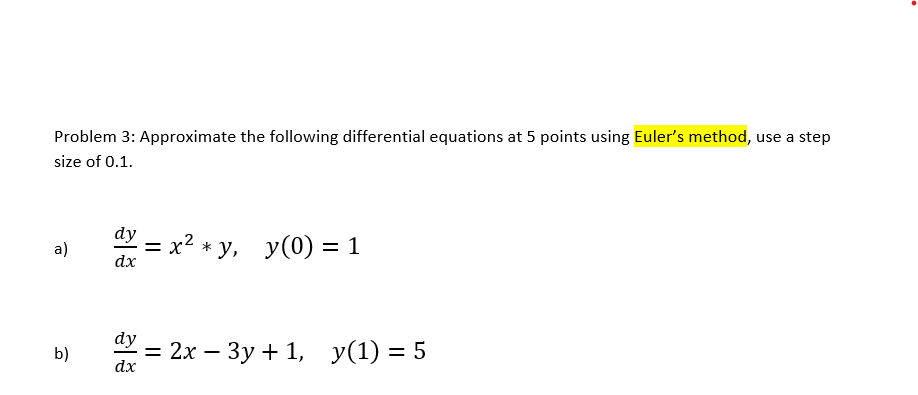 Solved Problem 3: Approximate the following differential | Chegg.com