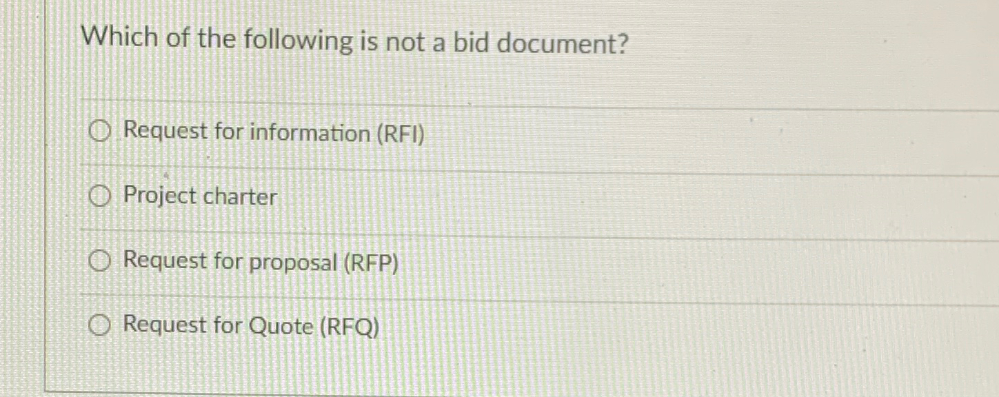 Solved Which of the following is not a bid document?Request | Chegg.com