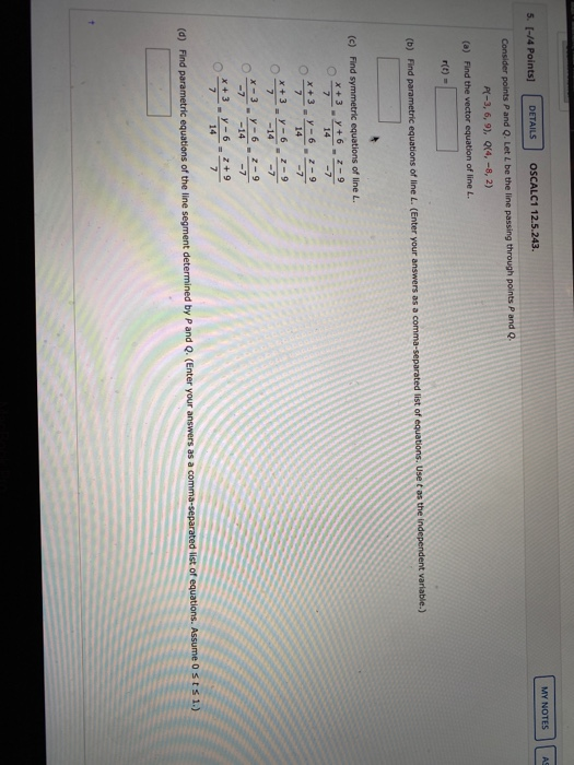 Solved MY NOTES AS 5. (-/4 Points) DETAILS OSCALC1 12.5 243 | Chegg.com Solved MY NOTES AS 5. (-/4 Points) DETAILS OSCALC1 12.5 243 | Chegg.com