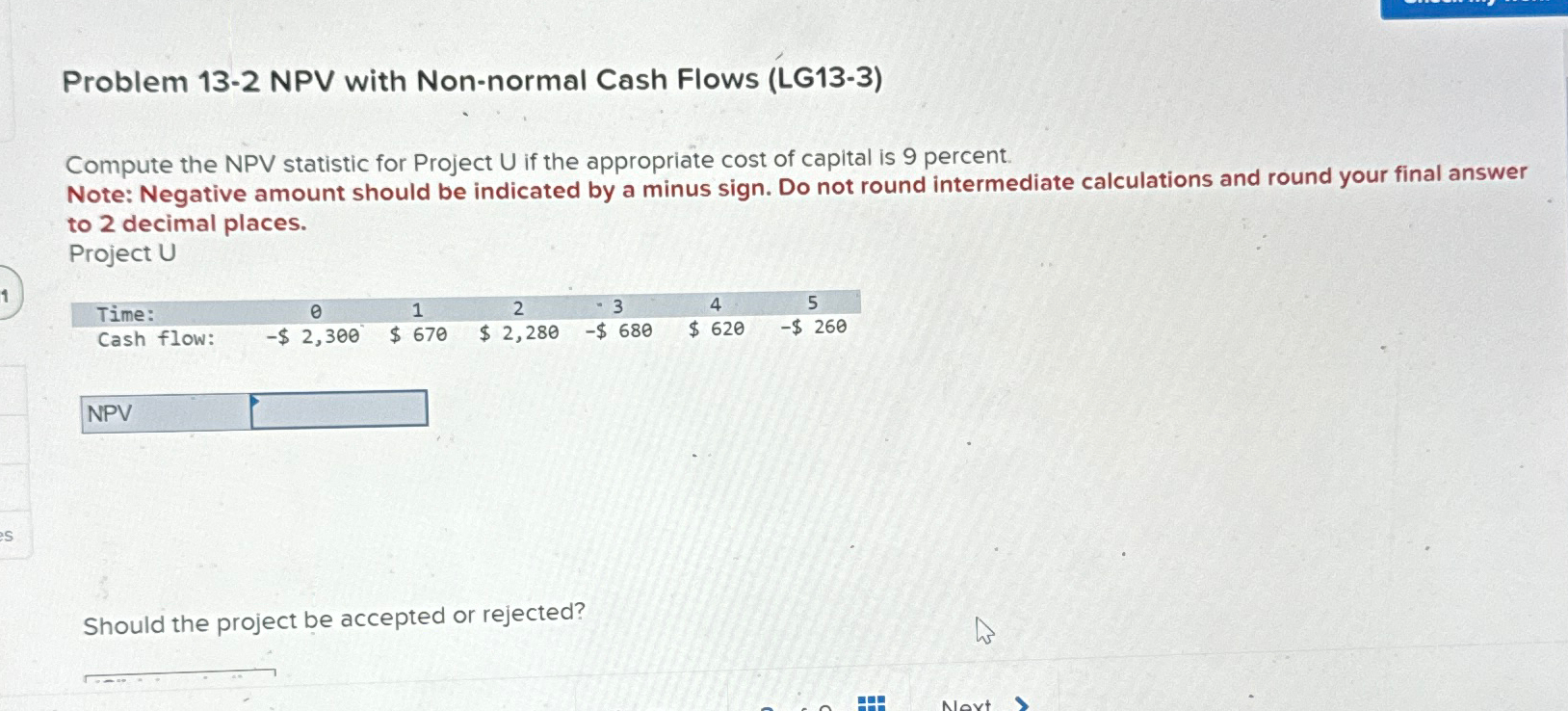 Solved Problem 13-2 ﻿NPV with Non-normal Cash Flows | Chegg.com
