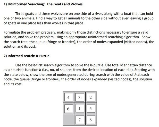 Solved 2) Informed search: 8-Puzzle Use the best-first | Chegg.com