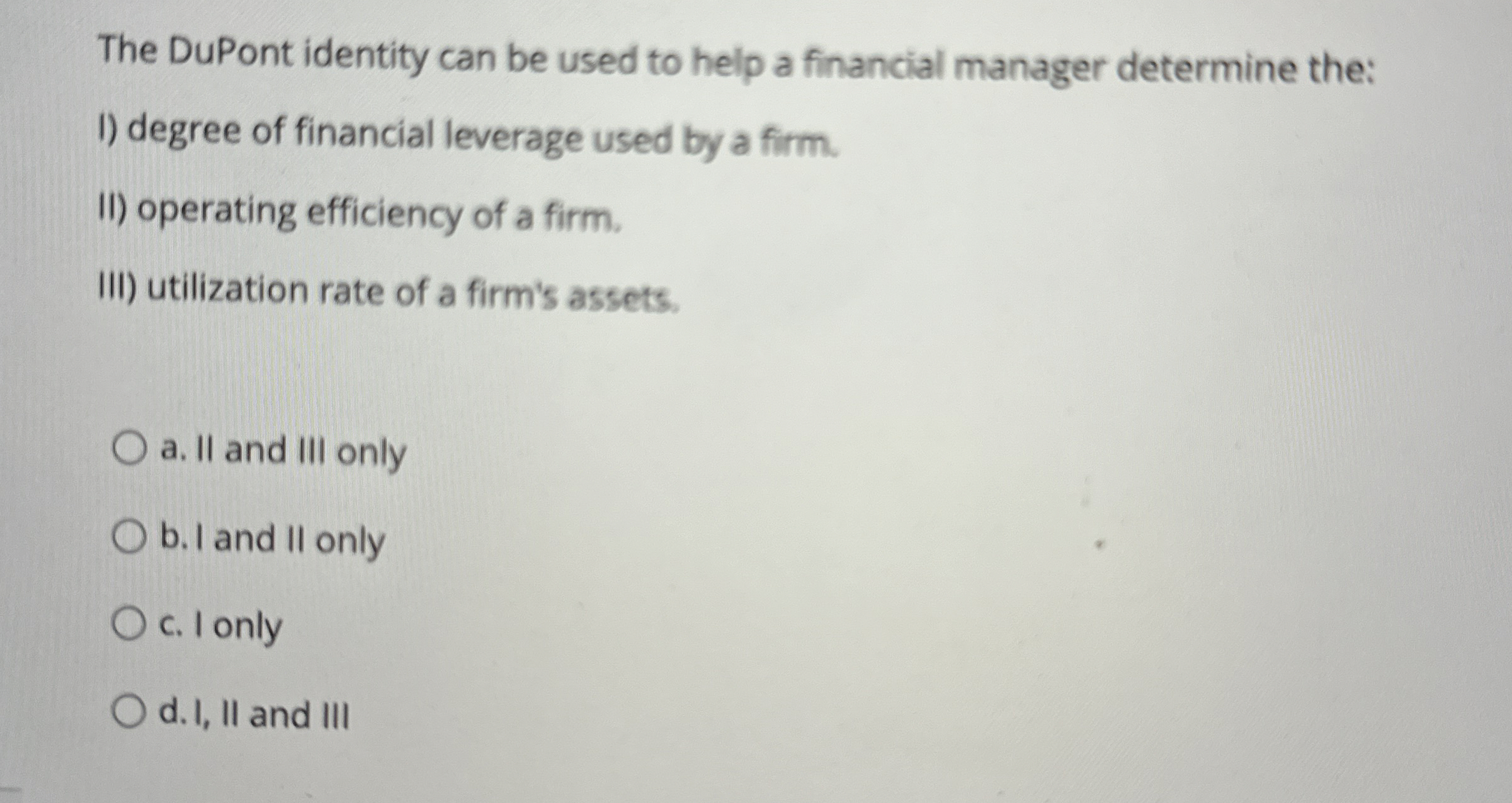 Solved The DuPont identity can be used to help a financial | Chegg.com