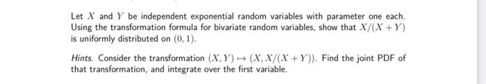 Solved Let X and Y be independent exponential random | Chegg.com