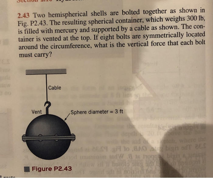 Solved 2.43 Two hemispherical shells are bolted together as | Chegg.com