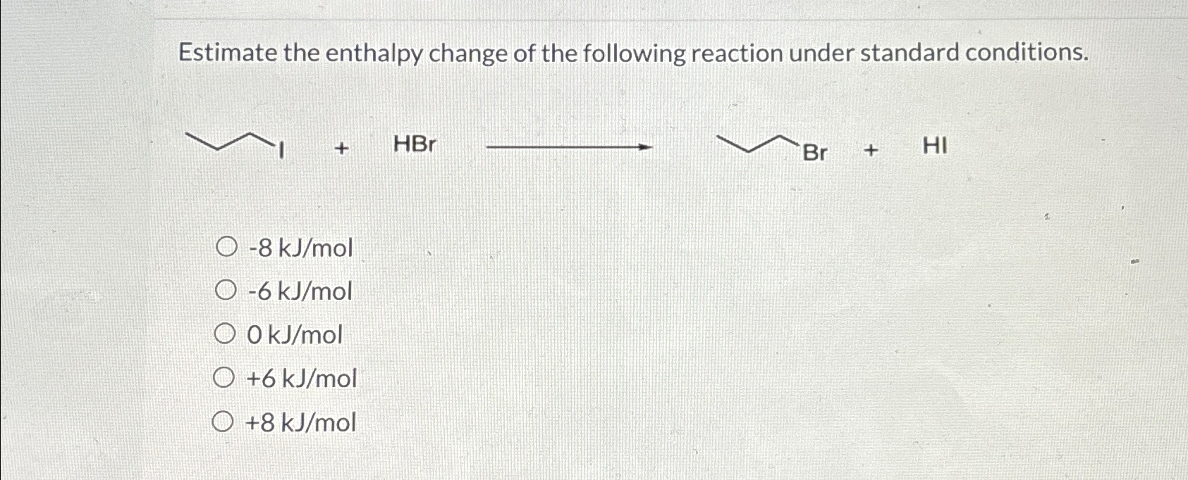 Estimate the enthalpy change of the following | Chegg.com