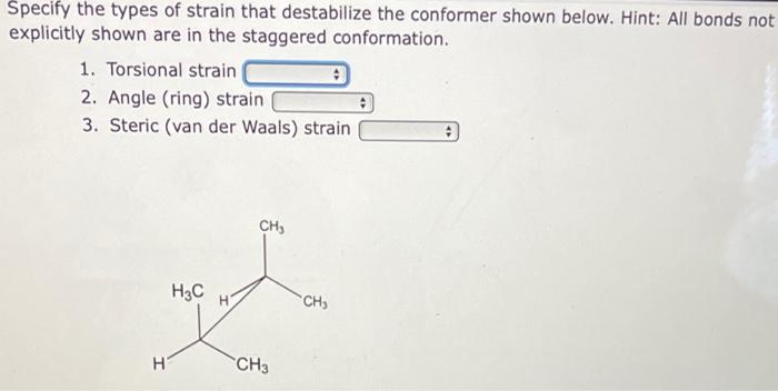 Solved Specify the types of strain that destabilize the | Chegg.com