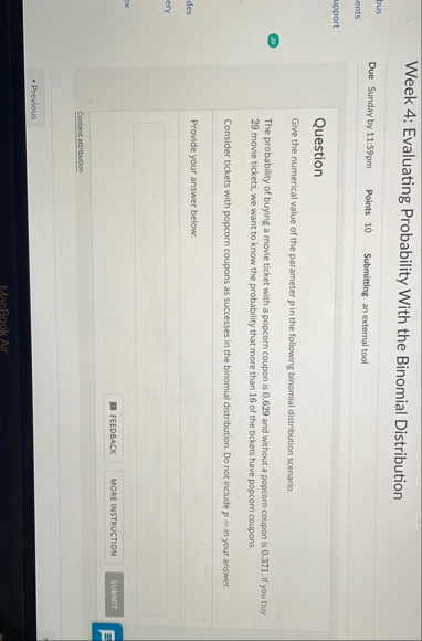 Solved Week 4: Evaluating Probability With the Binomial | Chegg.com