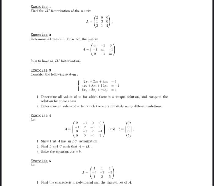 Solved Exercise 1 Find the LU factorization of the matrix | Chegg.com