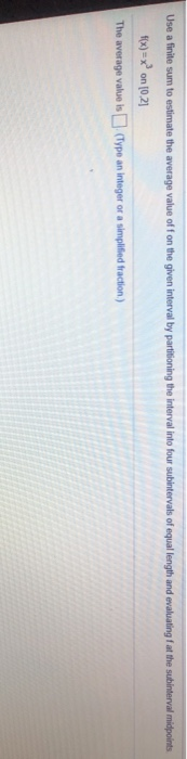 Solved Use finite approximation to estimate the area under | Chegg.com