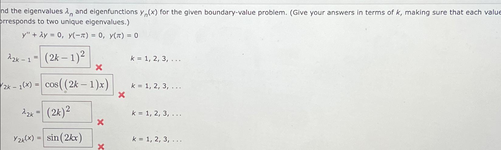 Solved Find the eigenvalues λn ﻿and eigenfunctions yn(x) | Chegg.com