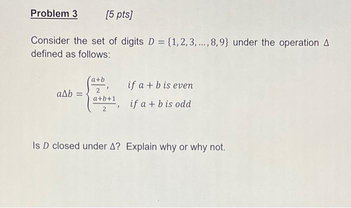 Solved Consider the set of digits D={1,2,3,…,8,9} under the | Chegg.com Solved Consider the set of digits D={1,2,3,…,8,9} under the | Chegg.com
