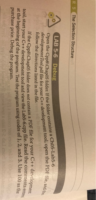R 5 The Selection Structure LAB 5-6 Debug mo C++ | Chegg.com