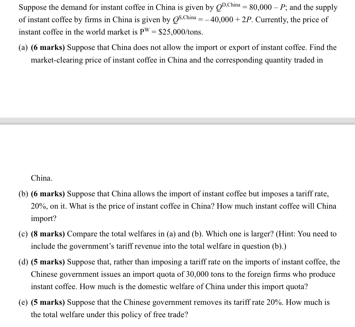 Solved Suppose the demand for instant coffee in China is | Chegg.com
