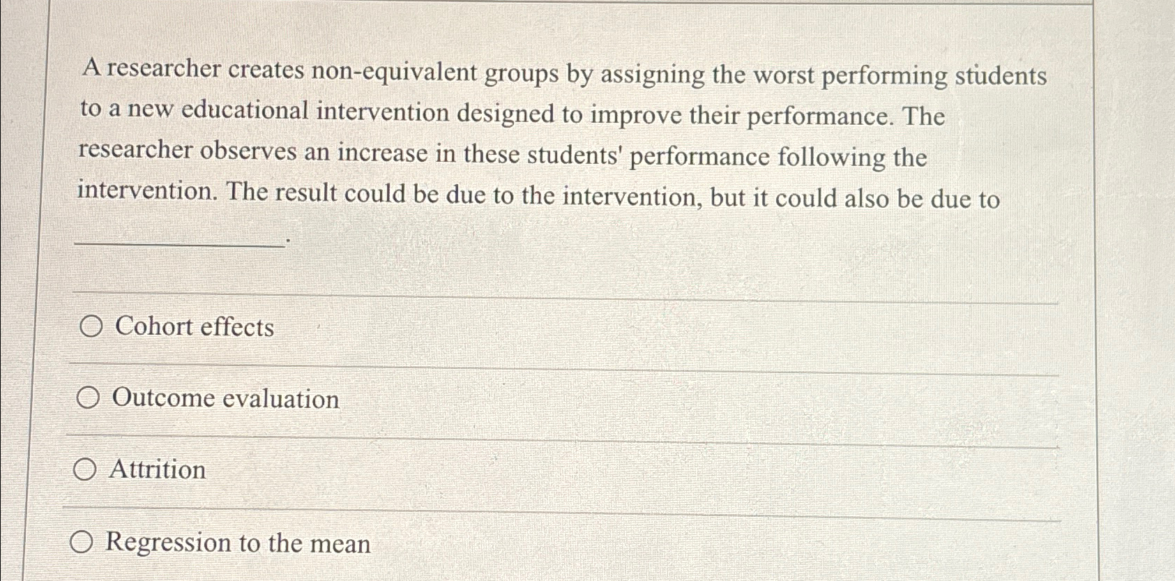 Solved A researcher creates non-equivalent groups by | Chegg.com