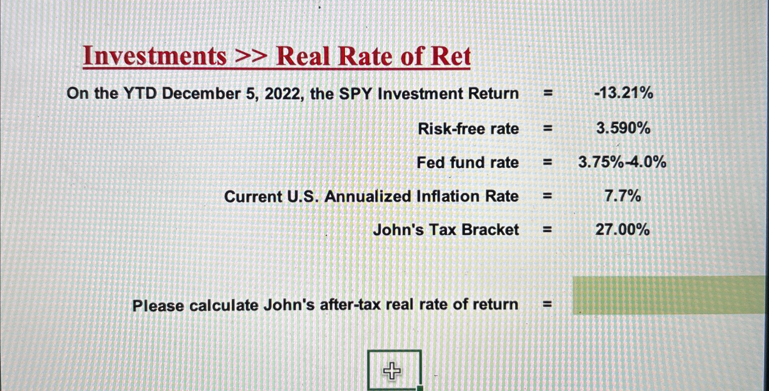 Solved Investments >> ﻿Real Rate of Ret ﻿On ﻿the YTD | Chegg.com