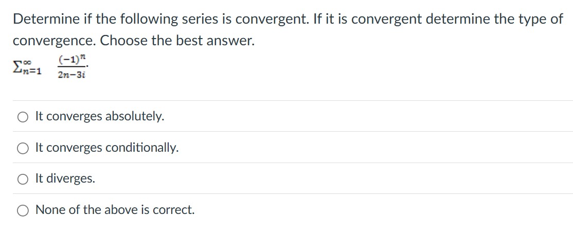 Solved Determine if ﻿the following series is ﻿convergent. | Chegg.com