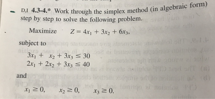ne simplex method (in algebraic form) DI 4.3-4.* Work | Chegg.com