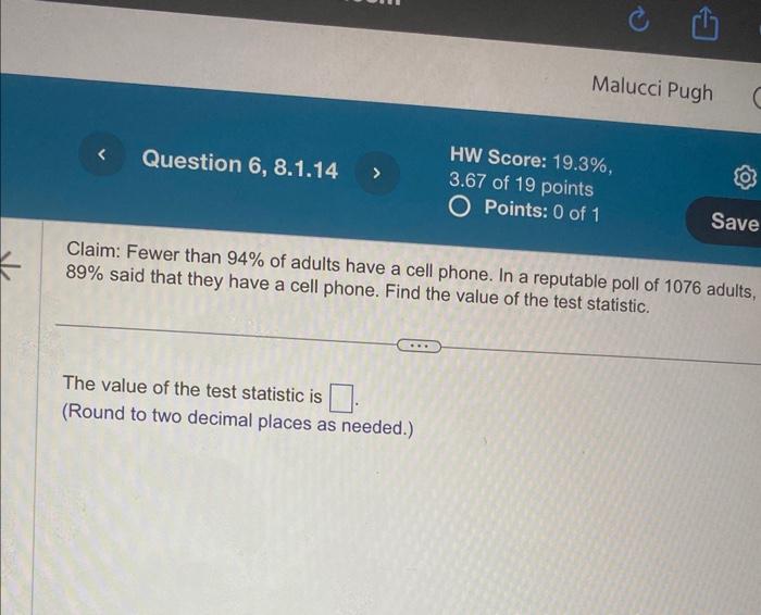 Solved Claim: Fewer than 94% of adults have a cell phone. In | Chegg.com