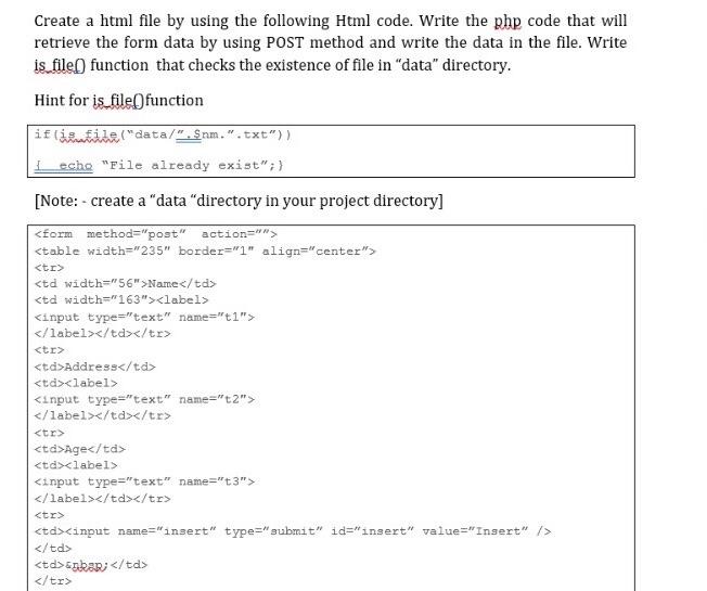 Solved if(is_file(“data/”.$nm.”.txt”)){ echo “File already | Chegg.com