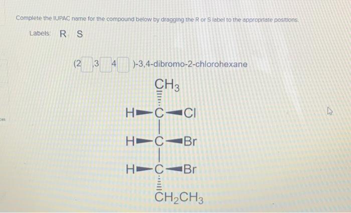 Solved Complete the IUPAC name for the compound below by | Chegg.com