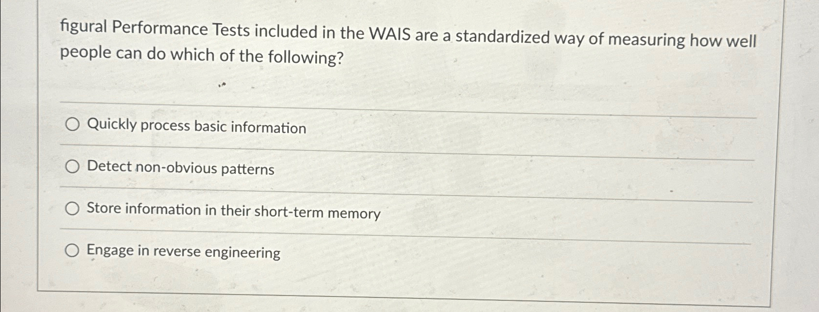 Solved figural Performance Tests included in the WAIS are a | Chegg.com