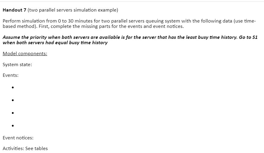 Handout 7 (two parallel servers simulation example) | Chegg.com