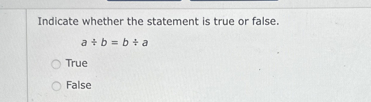 Solved Indicate whether the statement is true or | Chegg.com