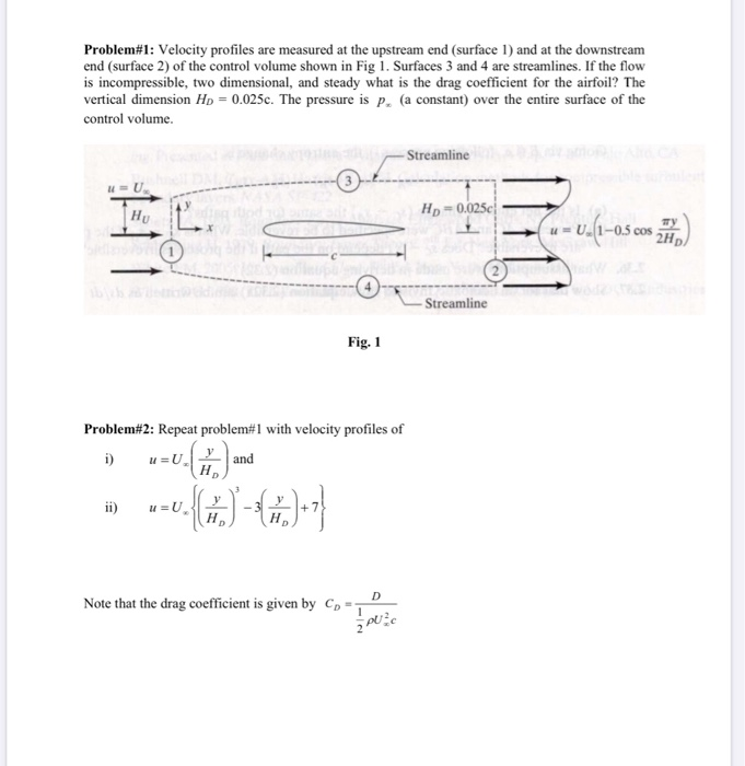 Solved Problem# 1 : Velocity profiles are measured at the | Chegg.com