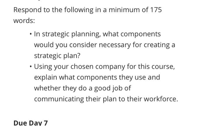 Solved Respond to the following in a minimum of 175 words: • | Chegg.com