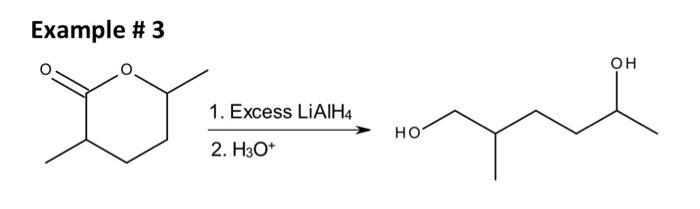 Solved Example #3 OH 1. Excess LiAlH4 2. H3O+ HO | Chegg.com