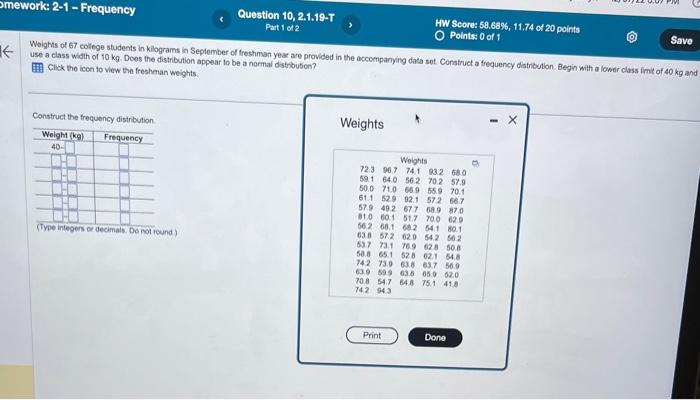 Solved Weights of 67 college students in kilograms in | Chegg.com