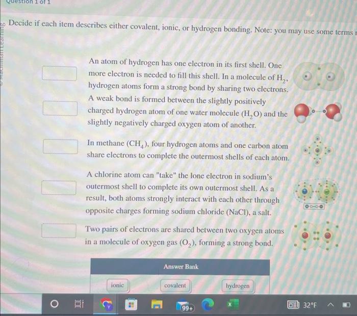 Solved Decide if each item describes either covalent, ionic, | Chegg.com