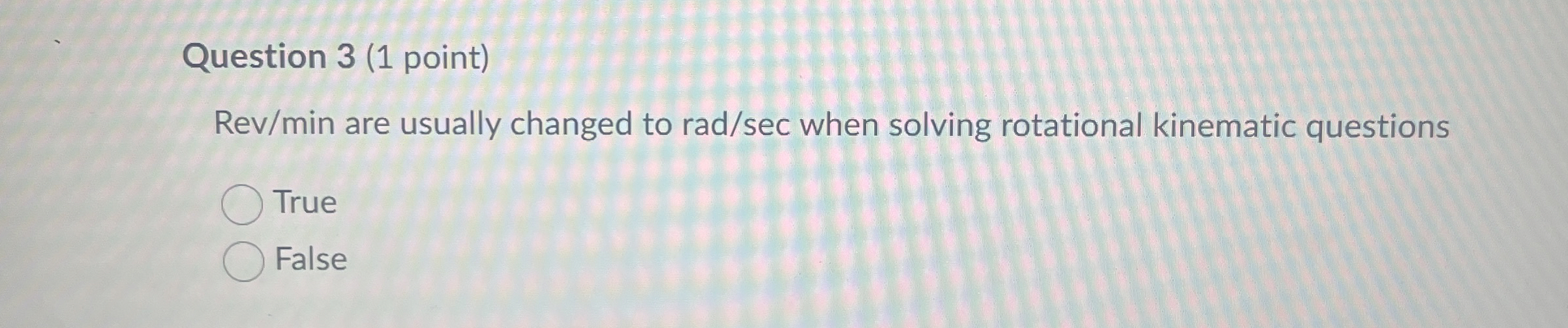 Solved Question 3 (1 ﻿point)Revmin ﻿are usually changed to | Chegg.com