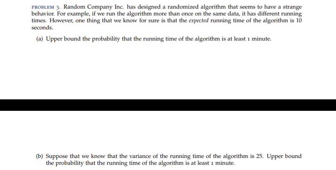 Solved PRoblem 3. Random Company Inc. has designed a | Chegg.com