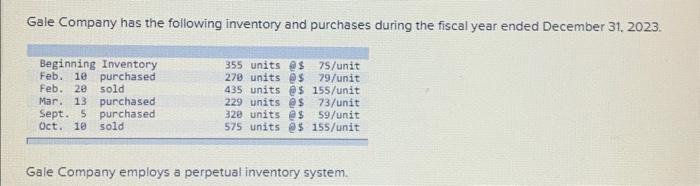 Solved Gale Company has the following inventory and | Chegg.com