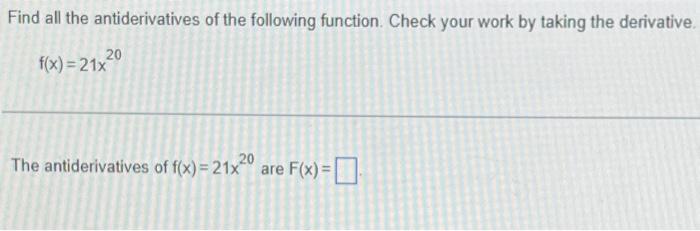 Solved Find all the antiderivatives of the following | Chegg.com