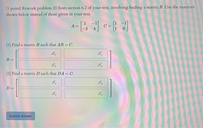 Solved (1 point) Rework problem 20 from section 6.2 of your | Chegg.com