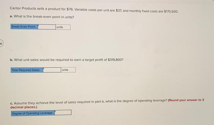 Solved Cantor Products sells a product for $76. Variable | Chegg.com