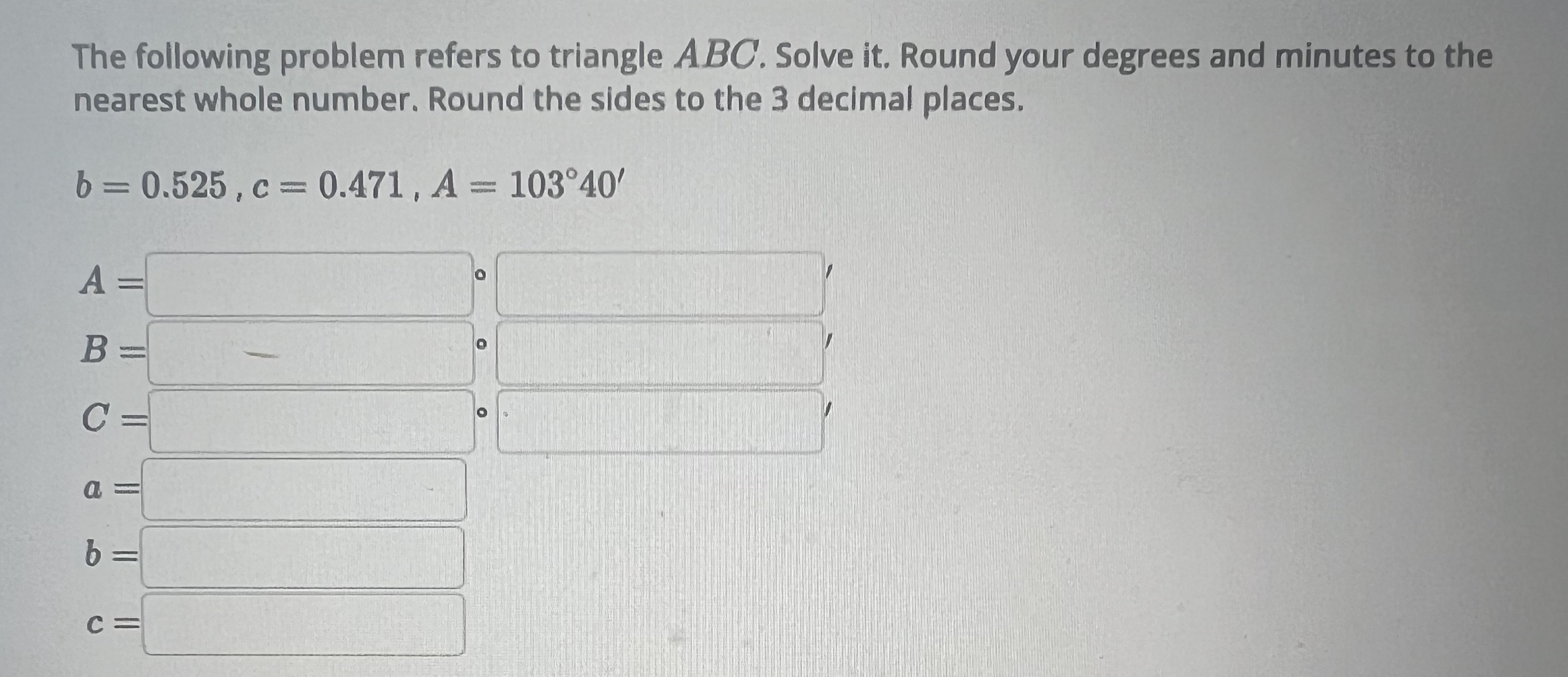 Solved The following problem refers to triangle ABC. Solve | Chegg.com