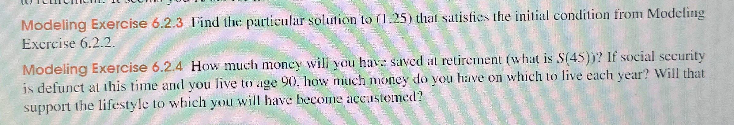 Modeling Exercise 6.2.3 ﻿Find the particular solution | Chegg.com