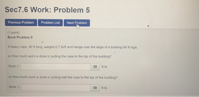 Solved Sec7.6 Work: Problem 1 Previous Problem Problem List | Chegg.com