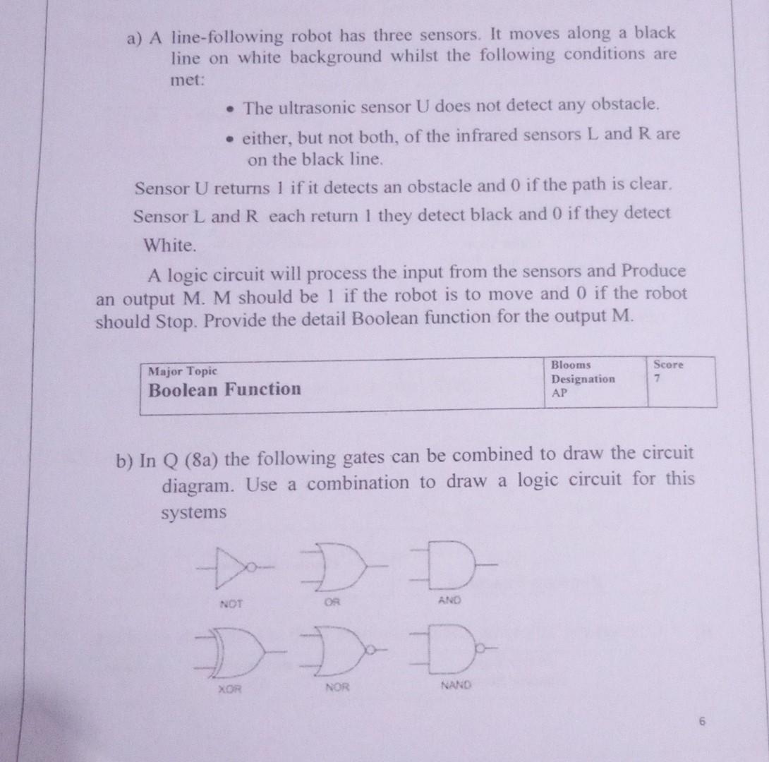 Solved a) A line-following robot has three sensors. It moves | Chegg.com
