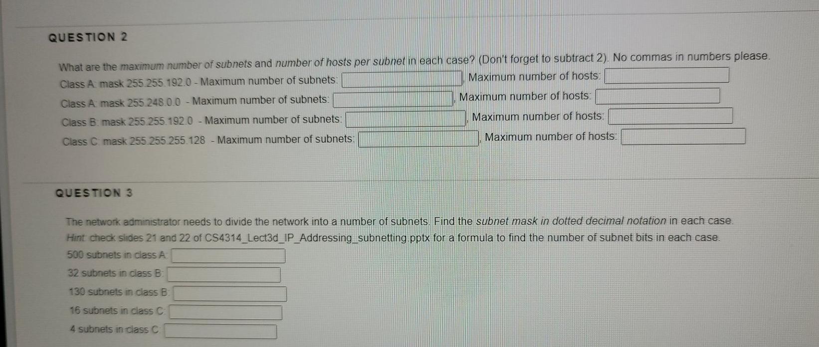 Solved QUESTION 2 What are the maximum number of subnets and | Chegg.com