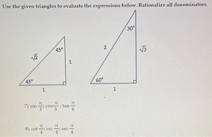 Solved Use the given triangles to evaluate the expressions | Chegg.com