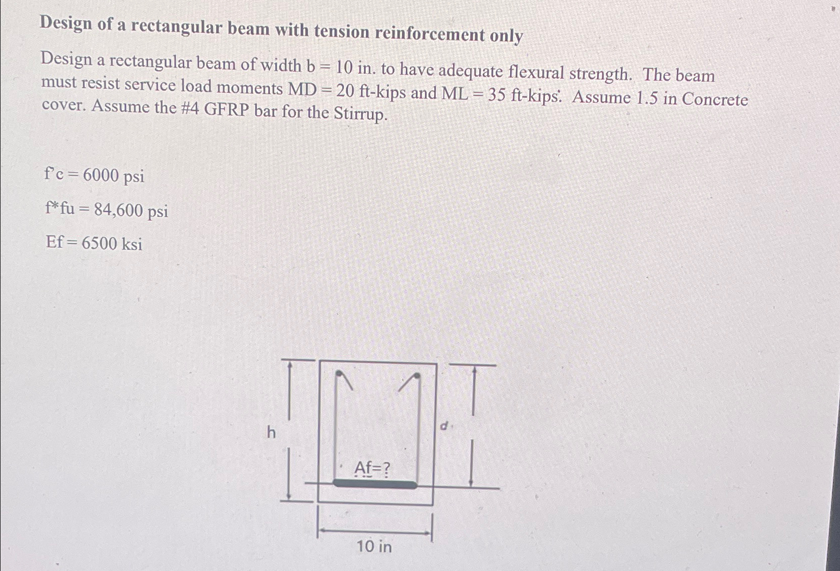 Design of a rectangular beam with tension | Chegg.com