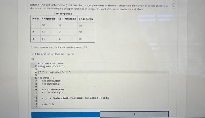 Solved Defre a function FindMenuCost) that takes two integer | Chegg.com